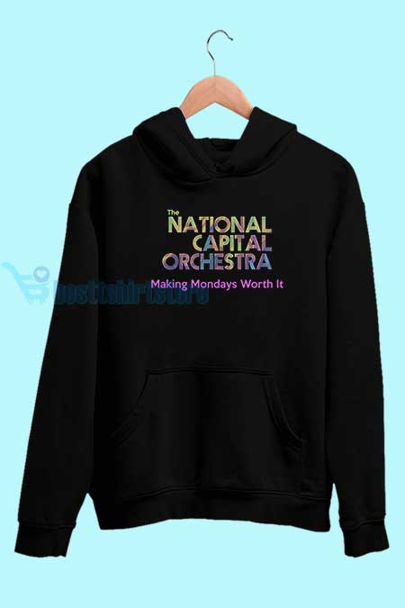 National Capital Orchestra NCO 2023 Hoodie Mondays Worth It